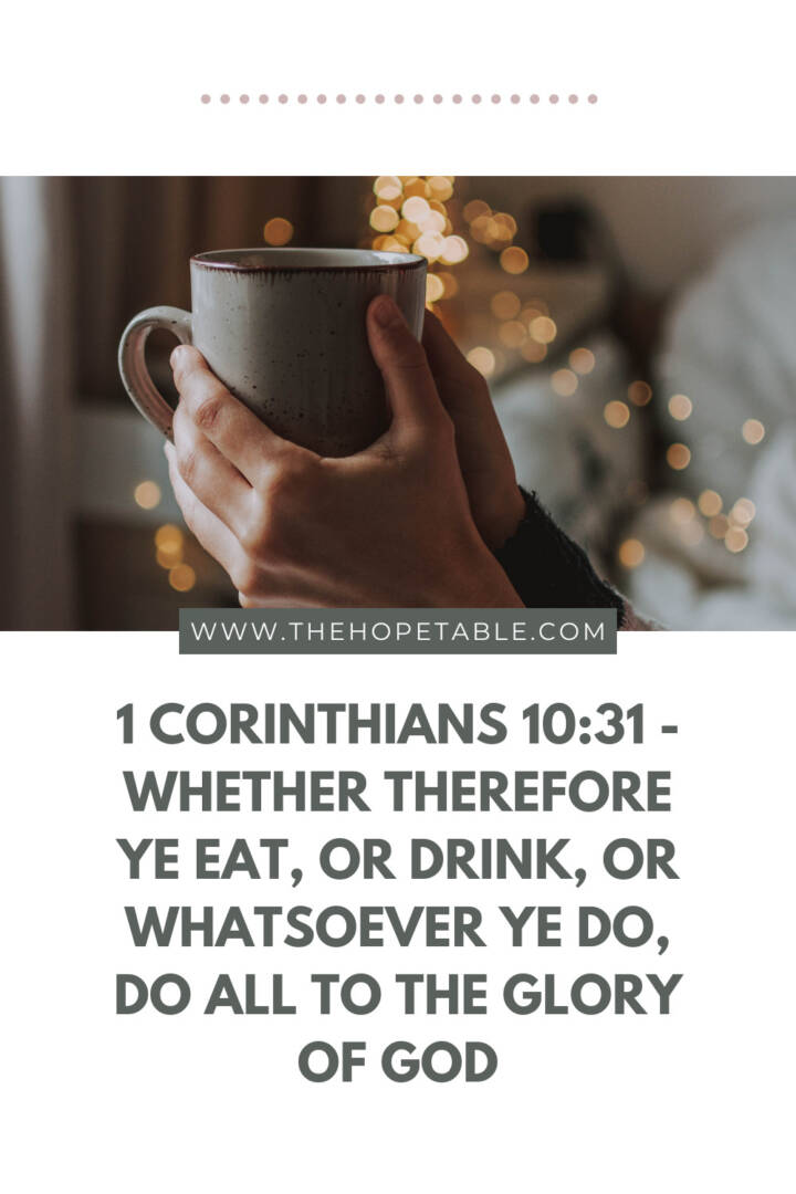 Glorifying God in Our Daily Lives – The Hope Table