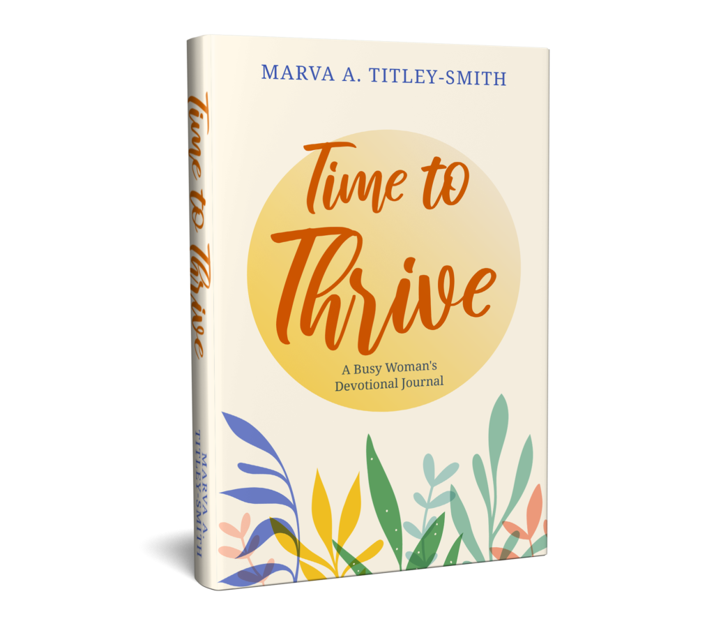 5 Ways to Thrive as a Christian Woman by Marva Smith – The Hope Table